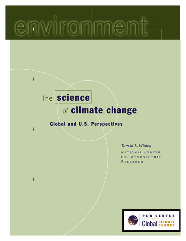 The Science of Climate Change: Global and U.S. Perspectives | Center ...