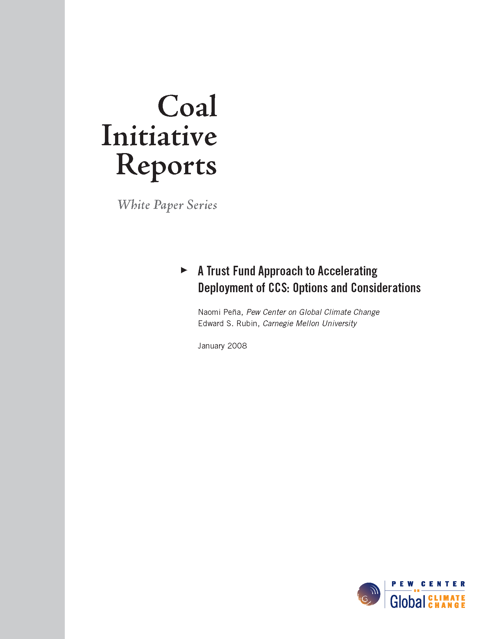 Coal Initiative Series A Trust Fund Approach To Accelerating